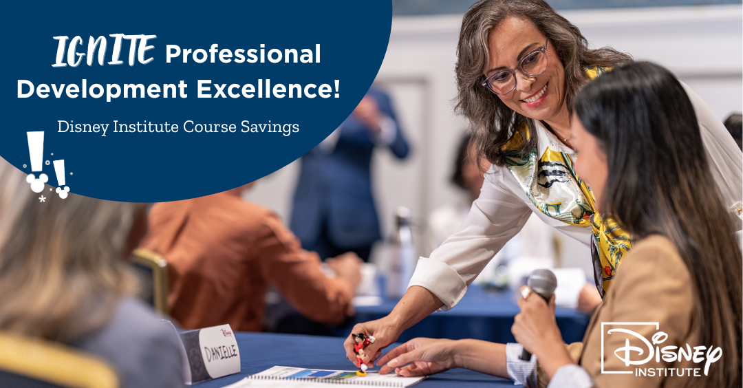 Ignite Your Professional Development Journey with Savings from Disney Institute!